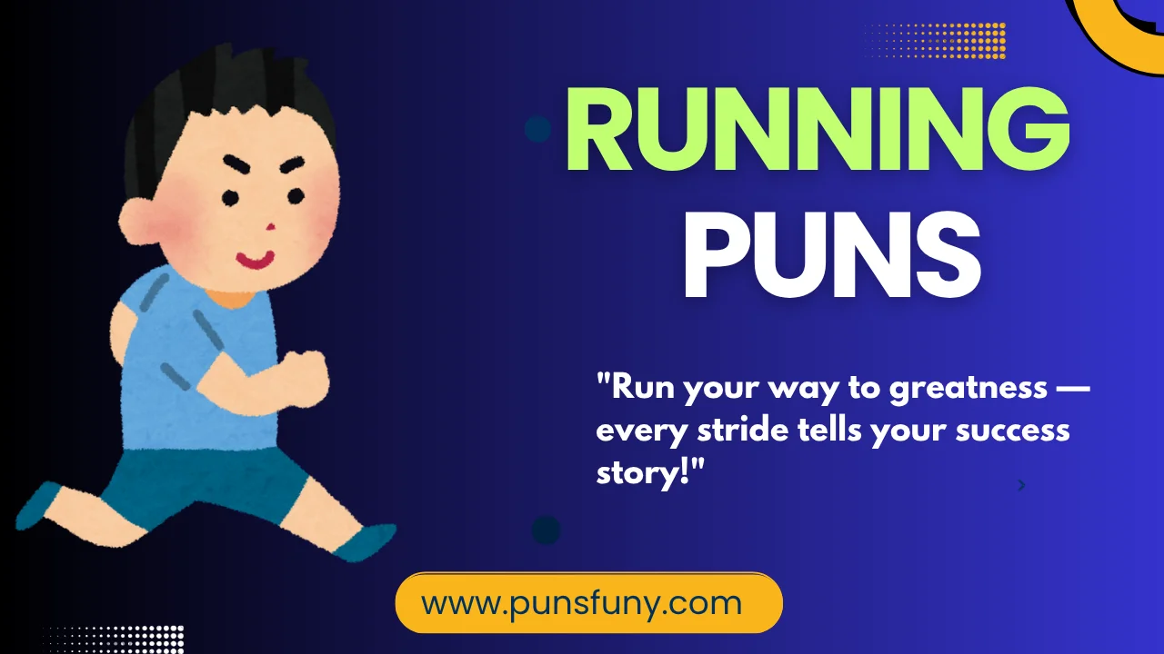 431+ Funny Running Puns to Motivate, Flirt, and Laugh Through Every ...