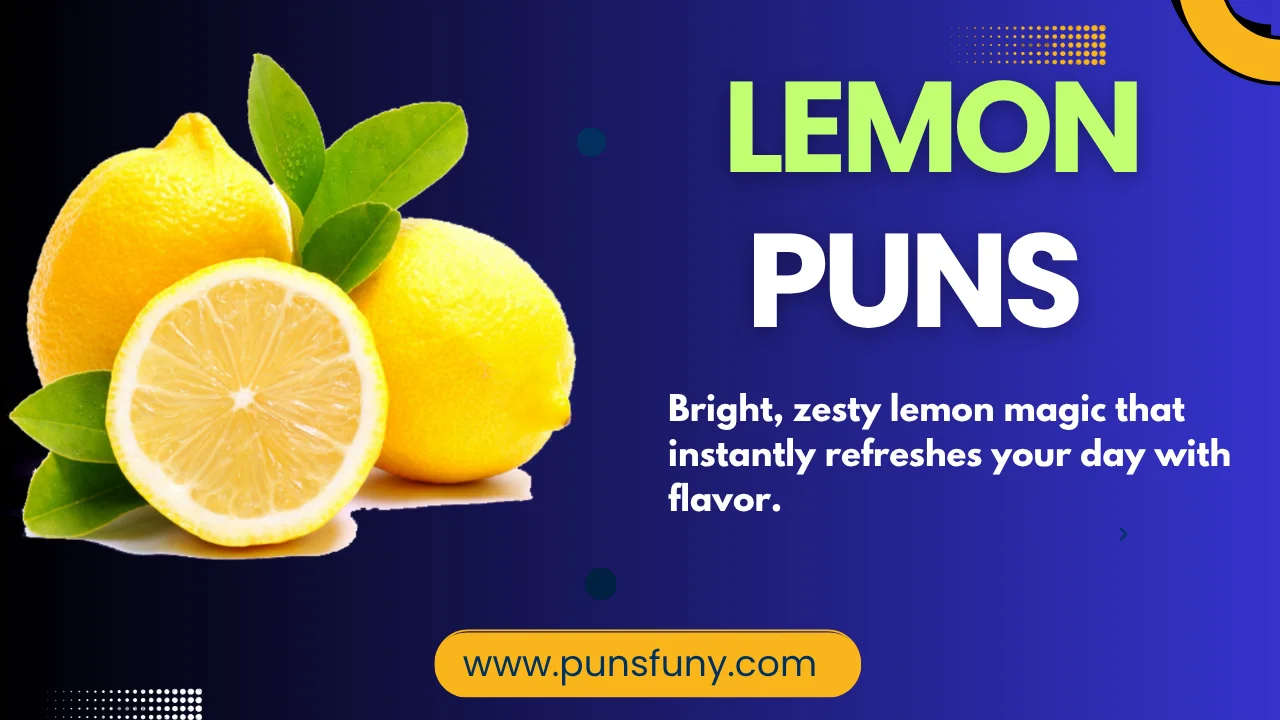 106+ Freshly Squeezed Humor: Best Lemon Puns for Laughs & Captions 2025